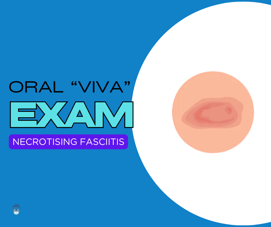 Necrotising Fasciitis - Clinical Scenario