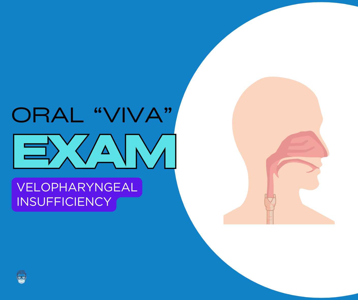 Velopharyngeal Insufficiency - Clinical Case